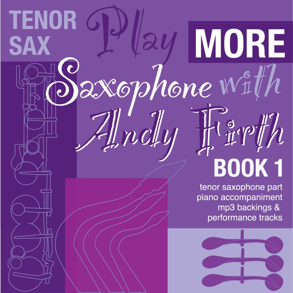 Play More Tenor Sax Bk 1 Andy Firth Music