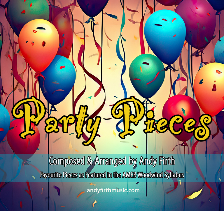 Party Pieces by Andy Firth-Clarinet - Andy Firth Music