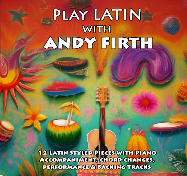 Play Latin with Andy Firth-Tenor Sax - Andy Firth Music